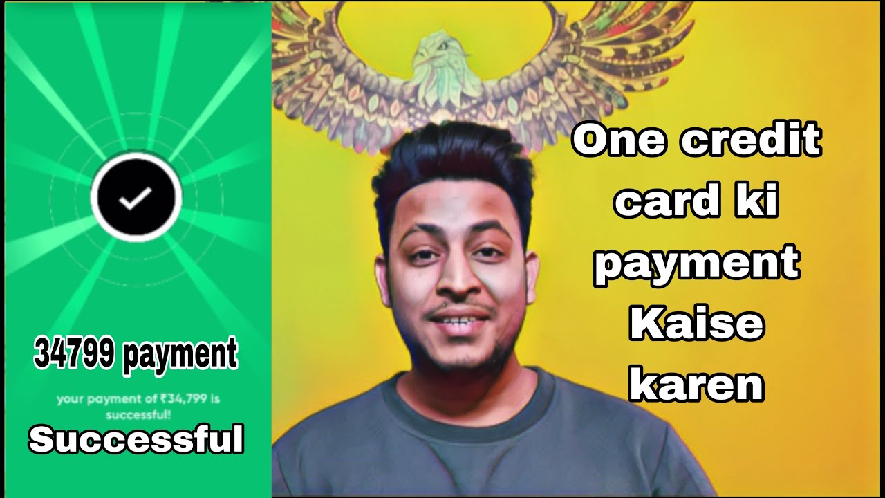 One credit card ki payment kaise karen | one card credit payment ...