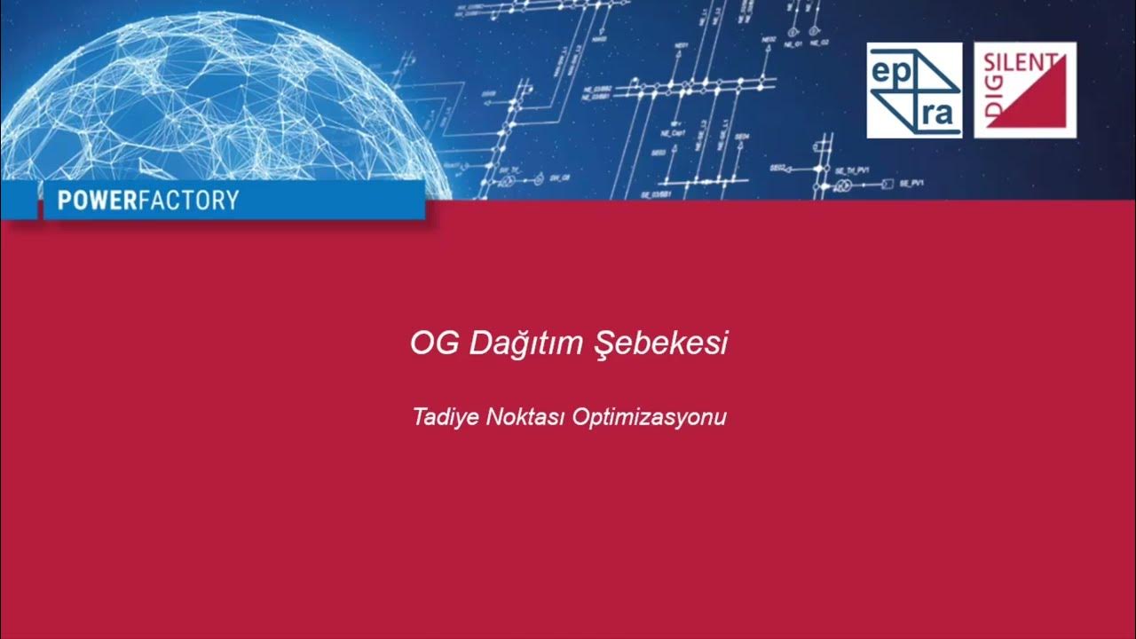 PowerFactory - OG Dağıtım Şebekesi - Tadiye Noktası Optimizasyonu #3 ...