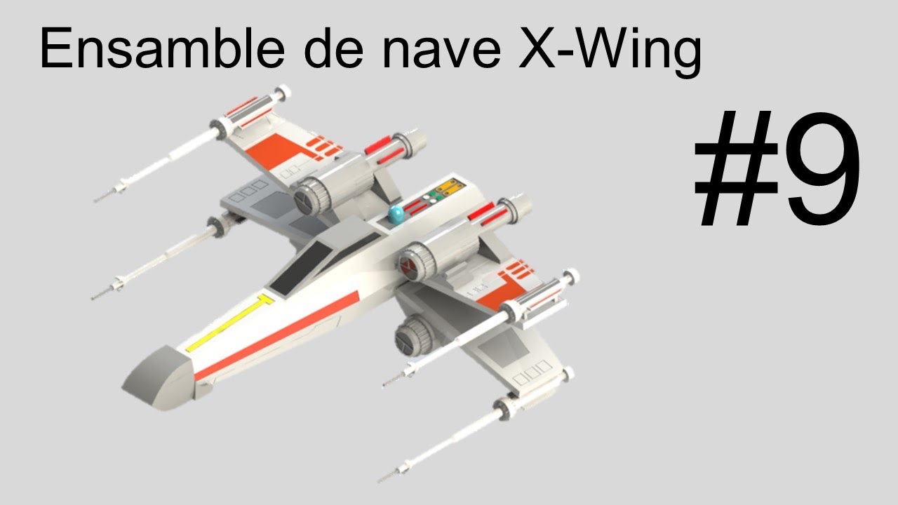 Diseño de nave X-Wing en SolidWorks - ENSAMBLE FINAL | STAR WARS ...