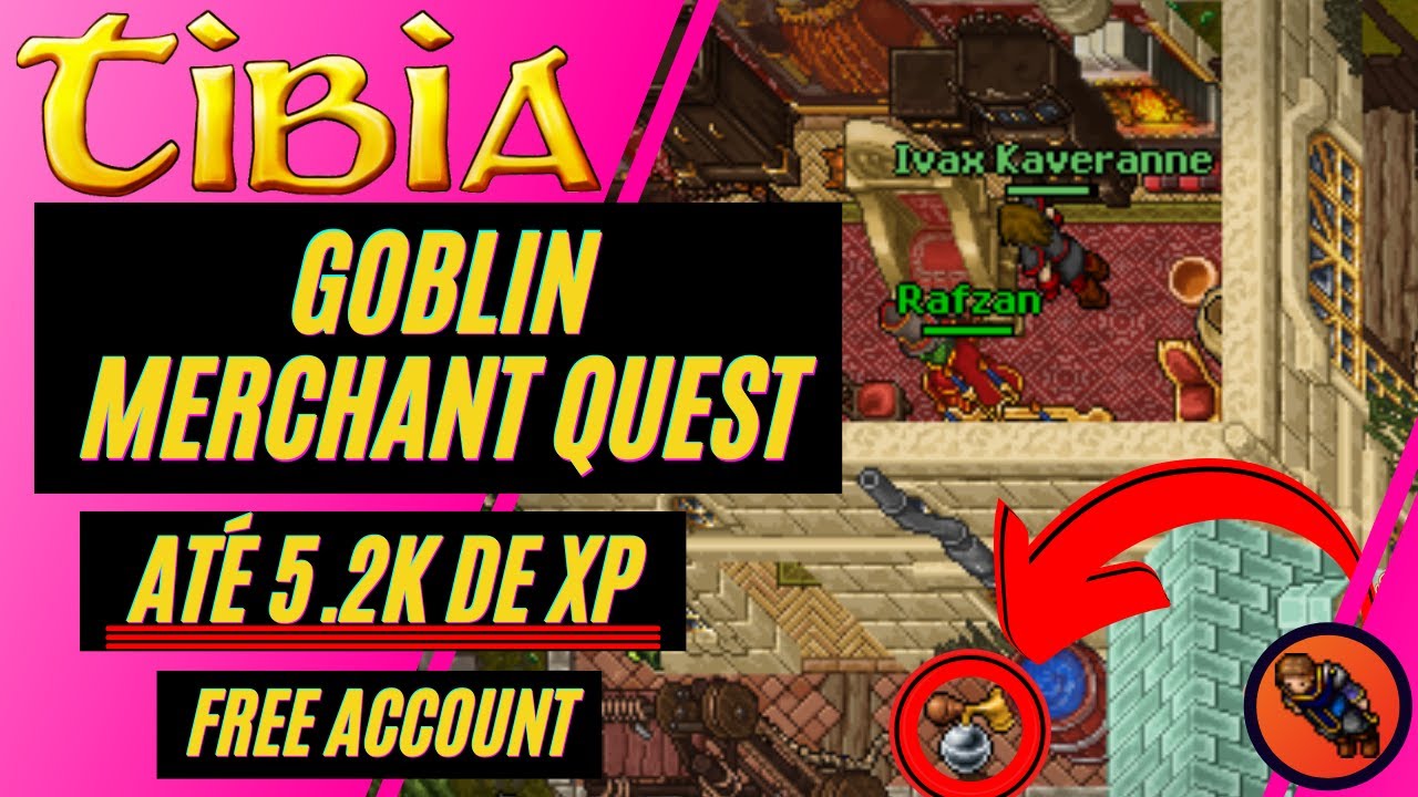 TIBIA QUEST [GOBLIN MERCHANT QUEST] - YouTube