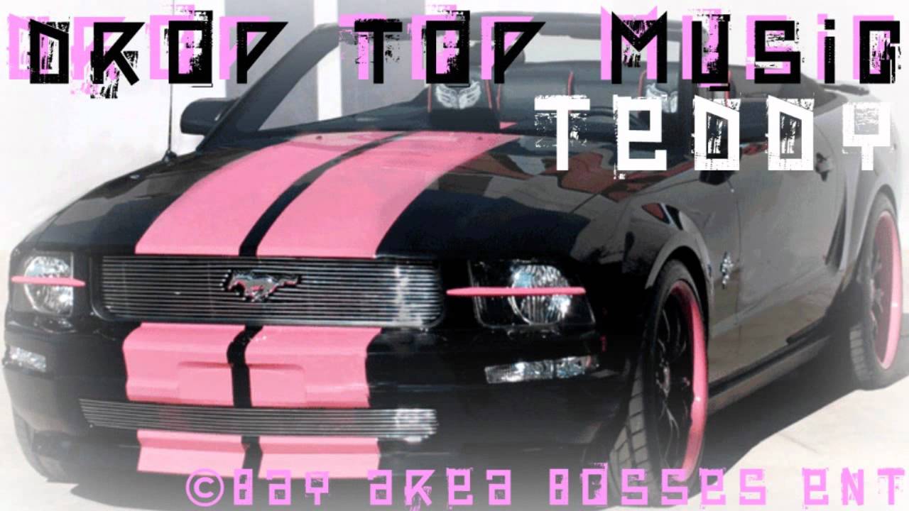Drop Top Music - Teddy - YouTube