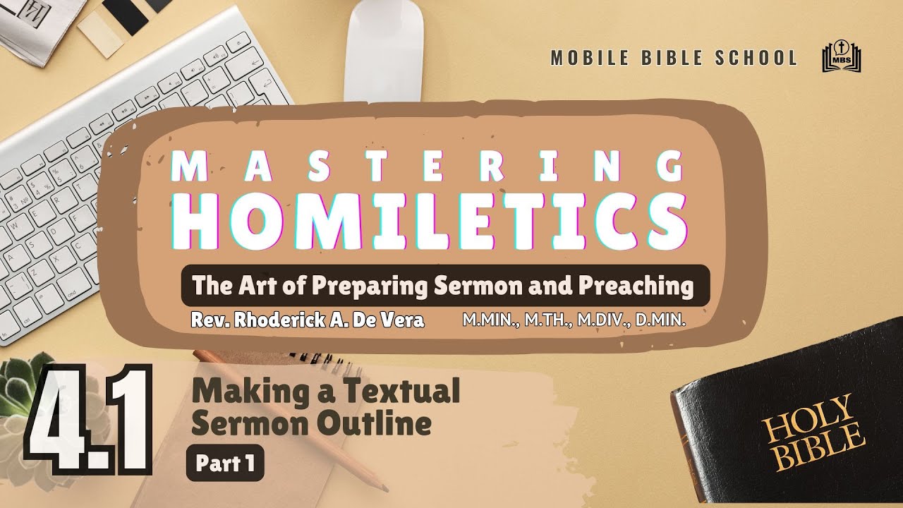 Homiletics 4.1 Textual Sermon Outline Making - YouTube