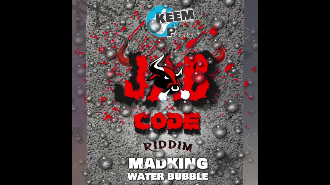 Water Bubble - Mad King -Jab Code Riddim - Soca 2018 - YouTube