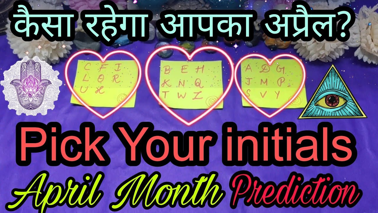 April Month Prediction 💯 What will Come Blockages/Solution/Overall Pick ...