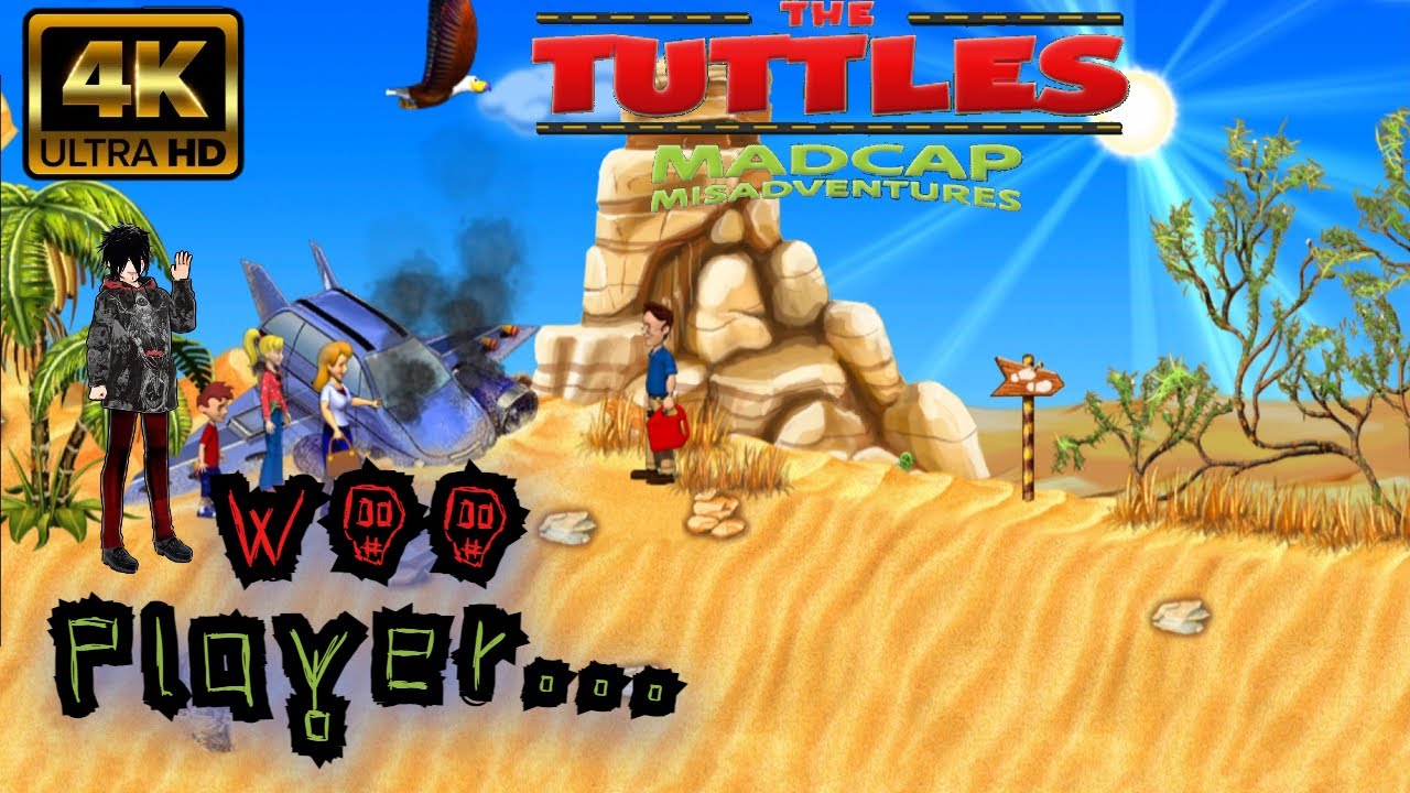 W̶͍̥̟͕͜͝o̶̭̪̹̲͐̾o̷̪̠̟͓̓ Plays... The Tuttles Madcap Misadventures [No ...