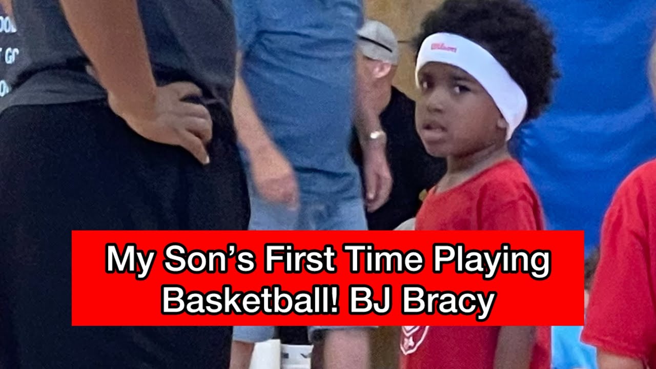 My Son’s First Time Playing Basketball! BJ Bracy - YouTube