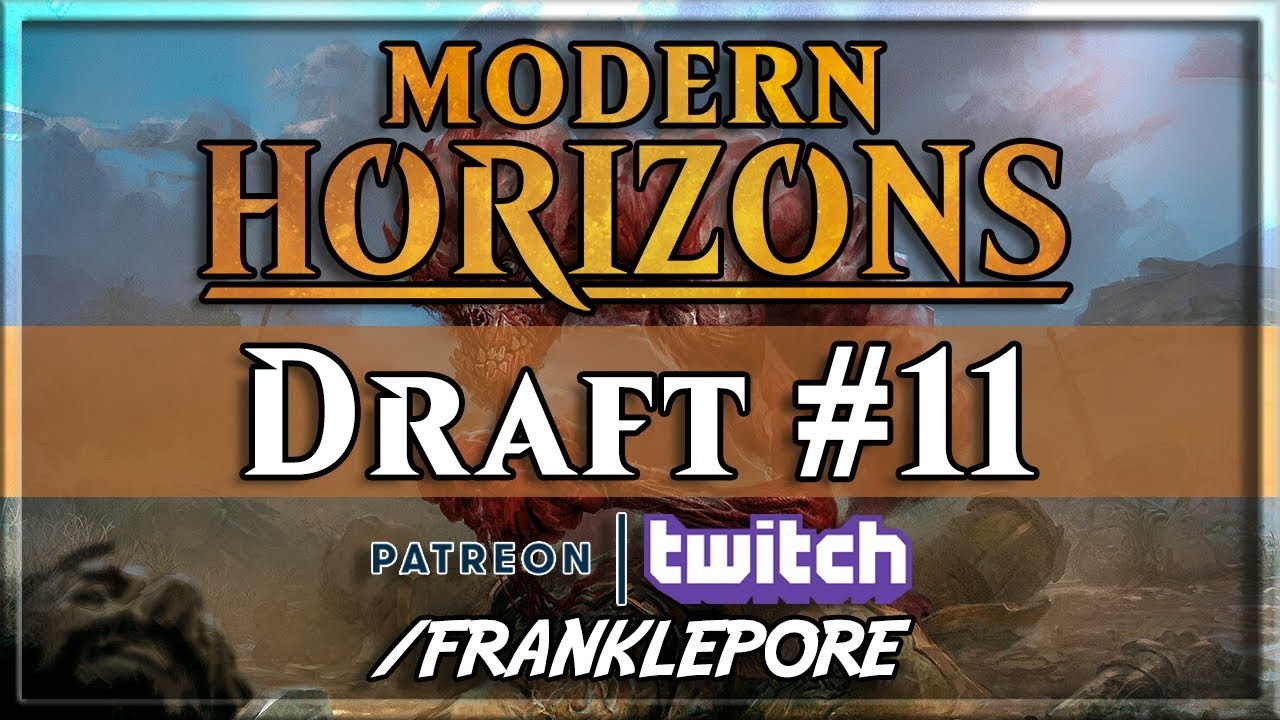 (Magic Online) Modern Horizons Draft #11 - 6/18/19 - YouTube