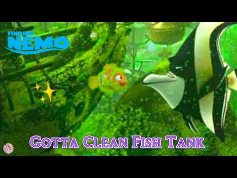 Gotta Clean Fish Tank || Finding Nemo - YouTube