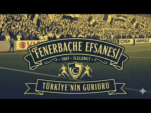 Fenerbahçe Marşı (Yeni) \
