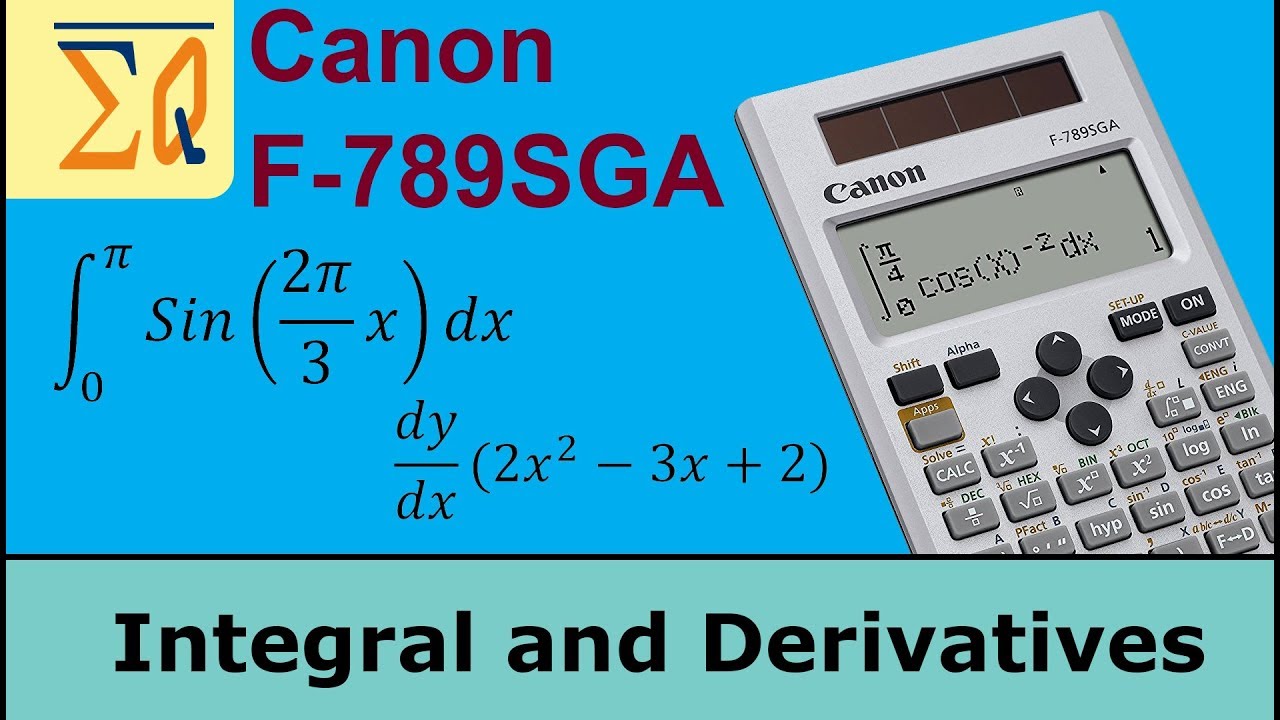 Canon F 789SGA Evaluate Integral And Derivative YouTube