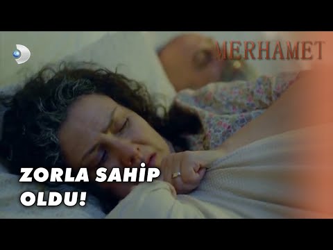 Recep, Ümmühan'a Zorla Sahip Oldu! - Merhamet Özel Klip
