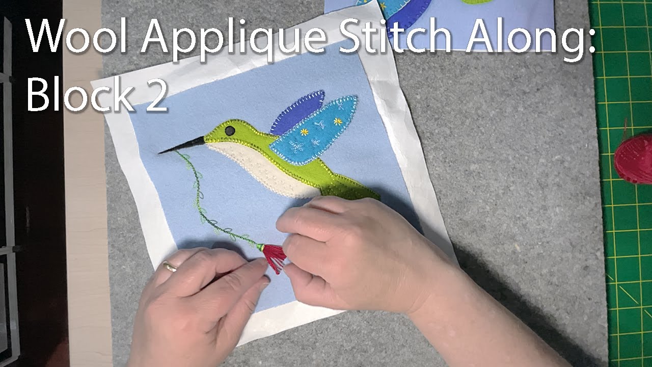 Wool Applique Stitch-Along (Block Two) - YouTube