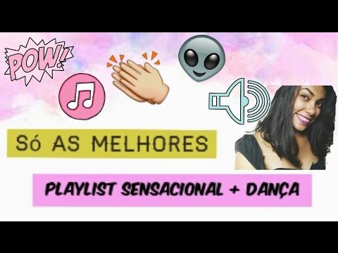 PLAYLIST SENSACIONAL+ DANÇA (funk) 😂