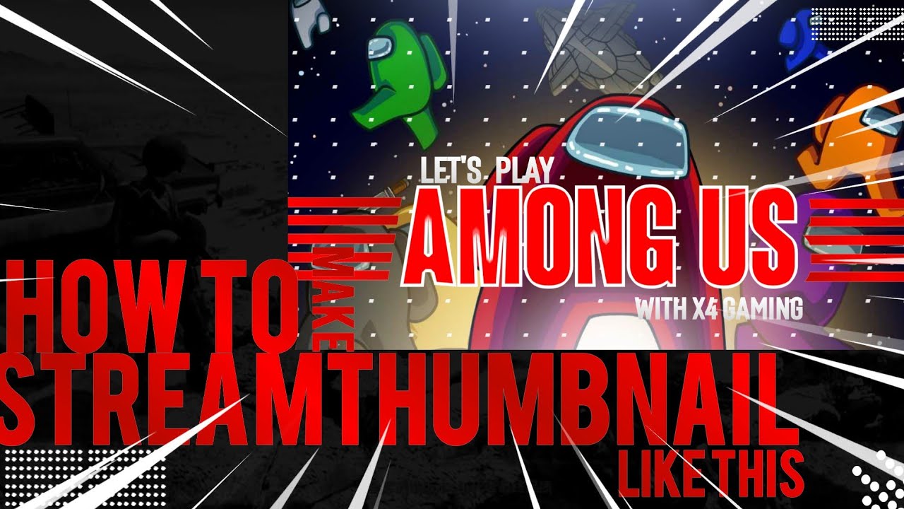 How to make an among us inspired stream thumbnail | GFX DESIGNING ...