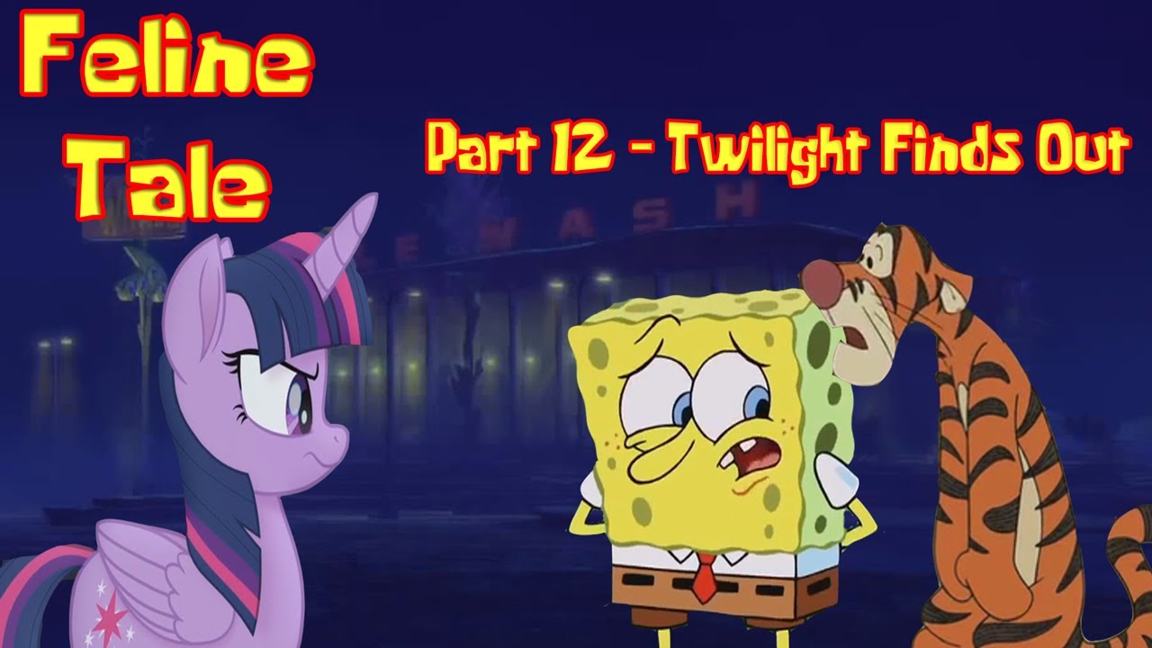 Feline Tale Part 12 - Twilight Finds Out - YouTube