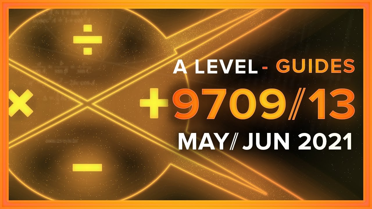 9709/13/MAY/JUN 2021 | Solution Guide - YouTube