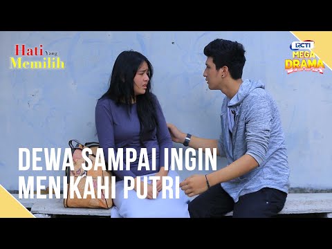 Dewa Ingin Menikahi Putri Yang Dihamili Oleh Raja - HATI YANG MEMILIH | Eps 18 Part 1
