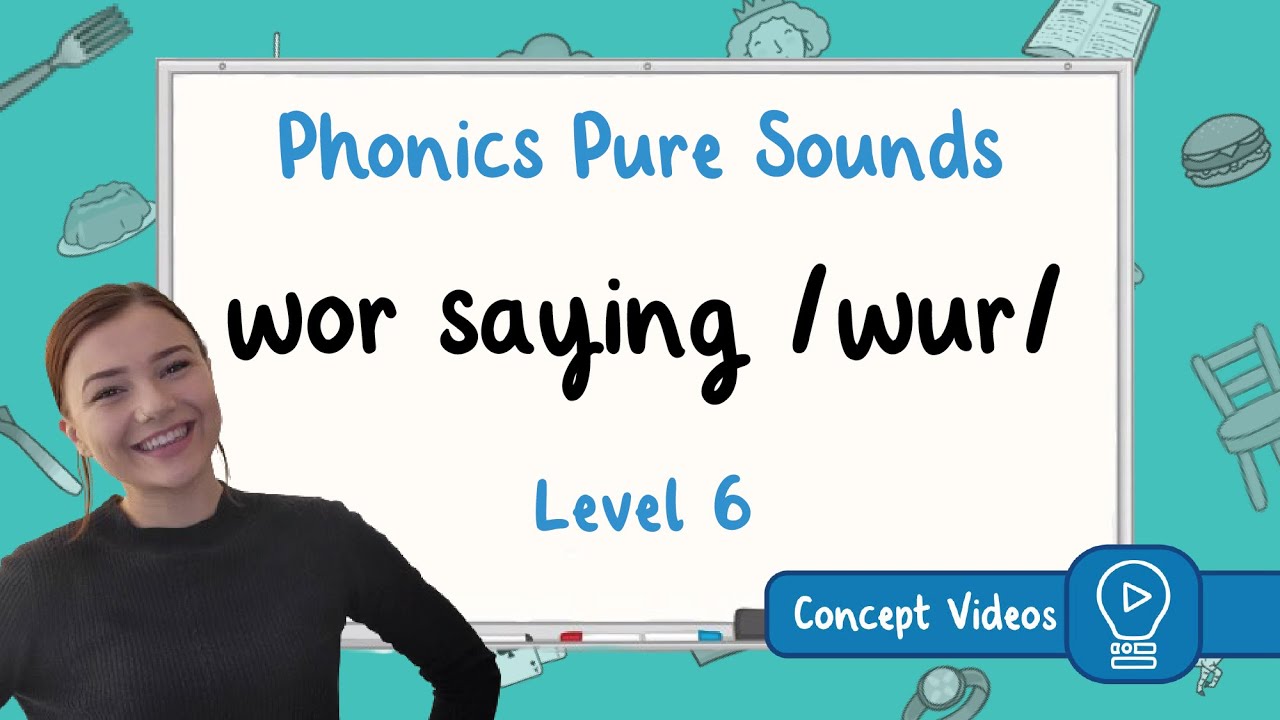 Spelling Pattern wor | /wur/ Sound | Phonics | Level 6 | Pure Sound ...