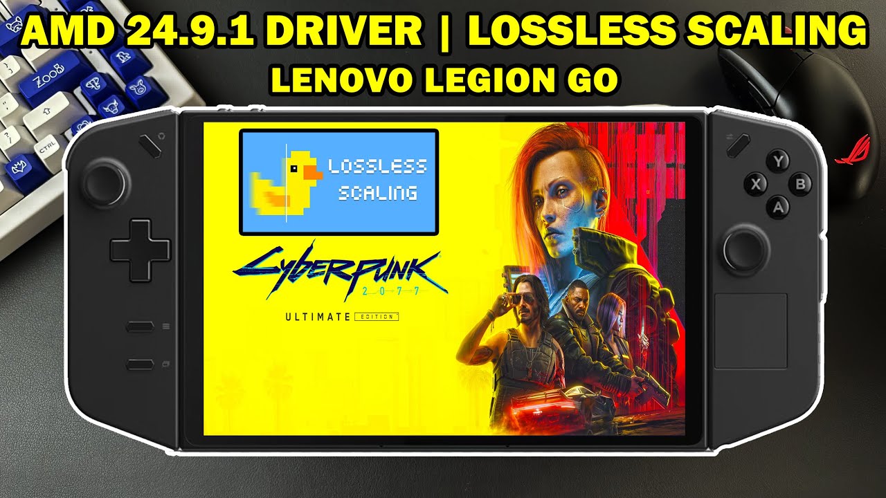 Legion Go + AMD Driver 24.9.1: 4 Games Tested with Lossless Scaling ...