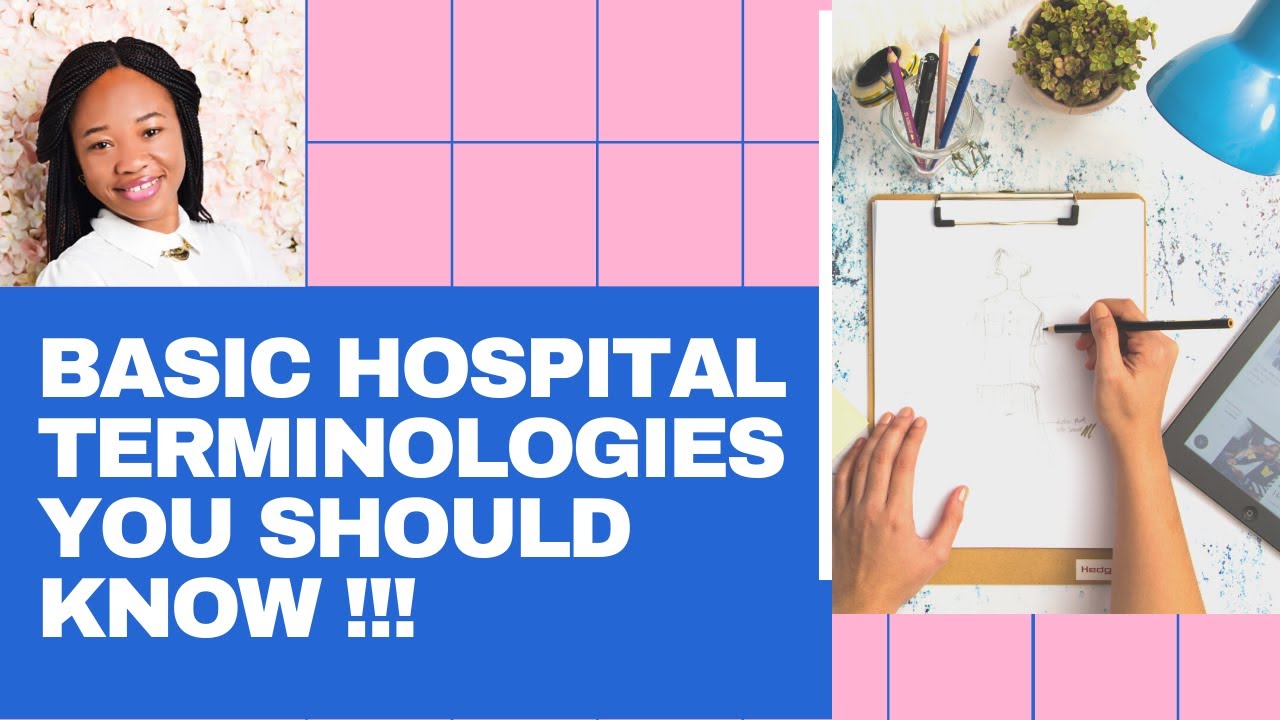 Basic hospital terminologies you should know II #overseasnursesuk # ...