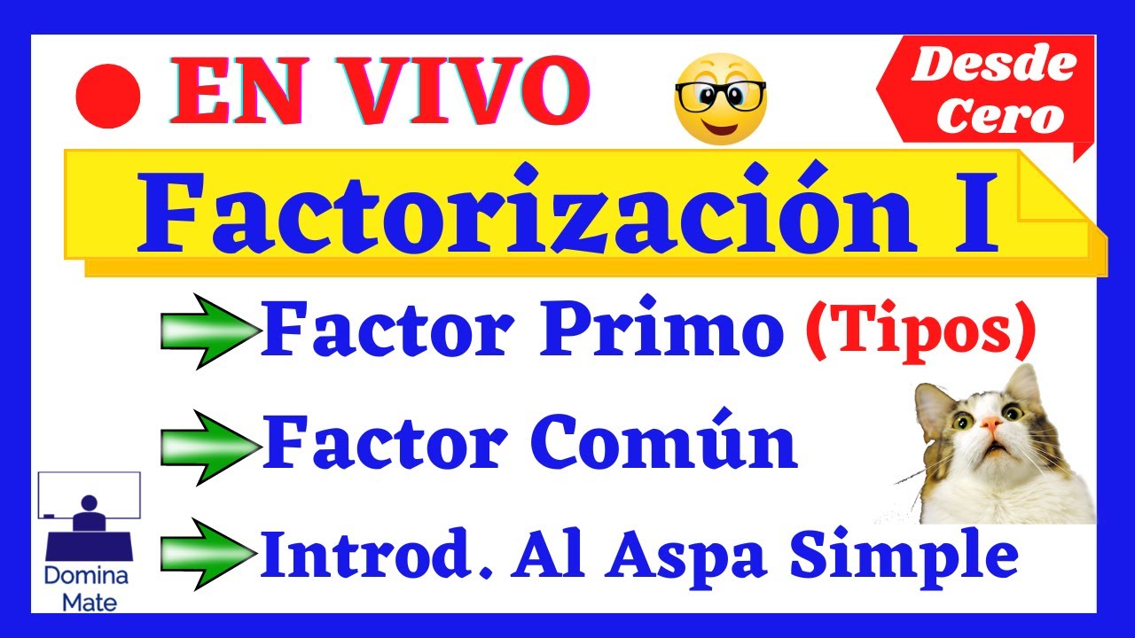 🔥Factorización I (Factor Primo ,Factor Común ,Aspa simple ,Quita y Pon, etc.) - YouTube