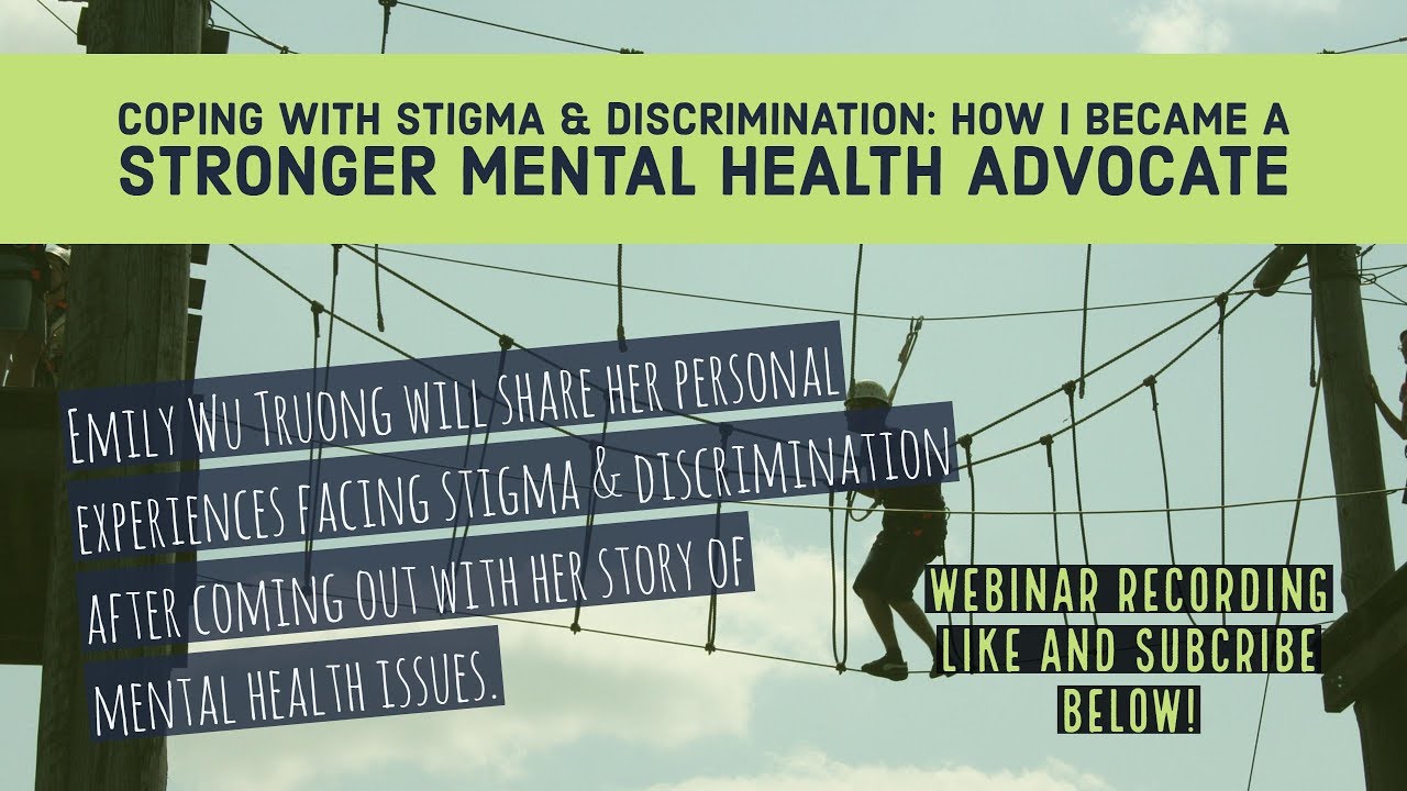 Coping with Stigma & Discrimination: How I Became a Stronger Mental ...