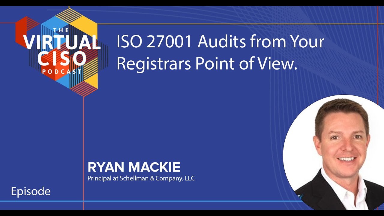 Ryan Mackie – ISO 27001 Audits from Your Registrars Point of View - YouTube