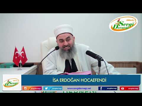 RABBİM BANA 3 İLİM ÖĞRETTİ - İSA ERDOĞAN HOCAEFENDİ