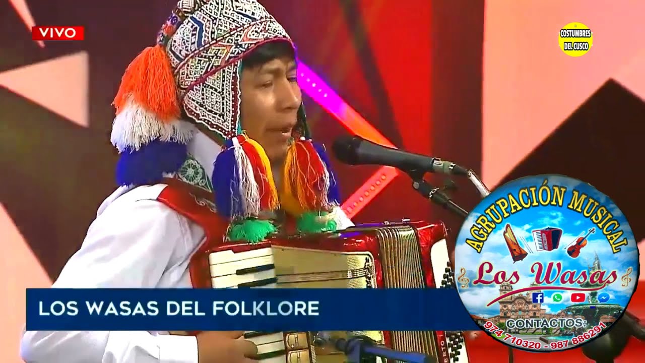 LOS WASAS DEL FOLKLORE - MIX (Domingachata - Quiquijana Chaqapata ...
