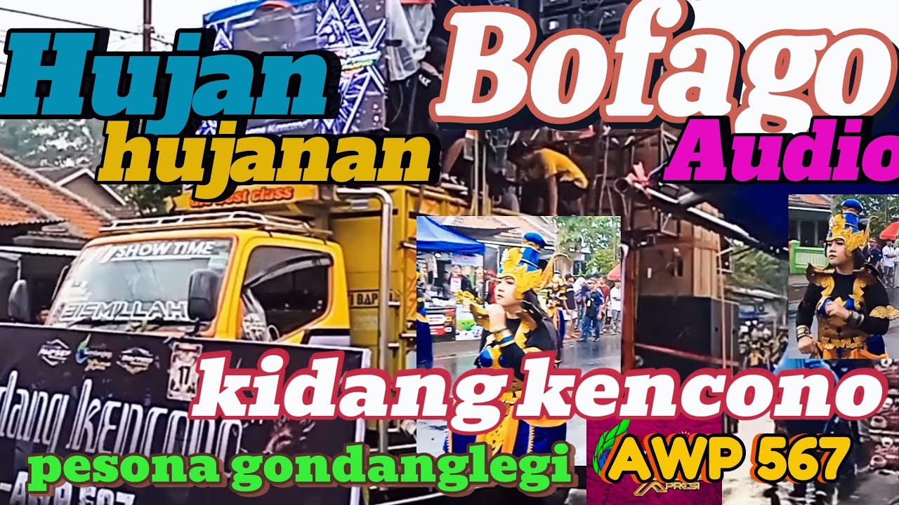 BOFAGO audio KIDANG KENCONO awp 567 pesona gondanglegi karnaval sambil ...