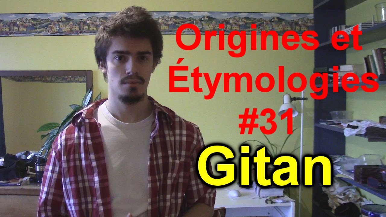 Origines et Étymologies | Capsule #31: Gitan - YouTube