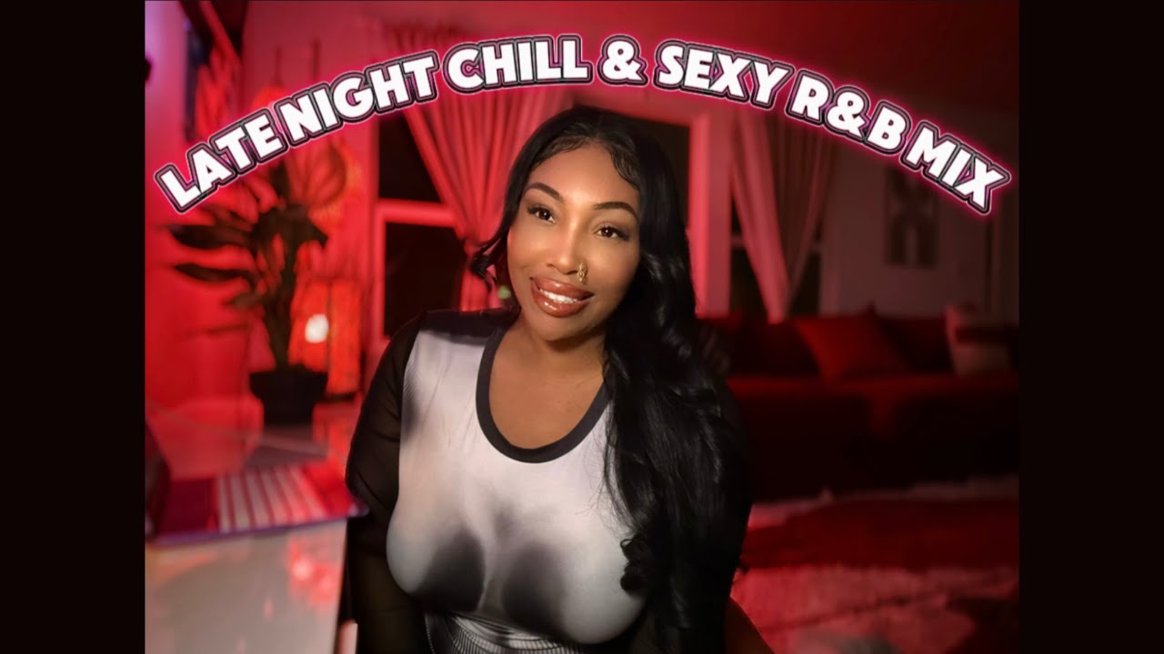 Late Night Chill & Sexy R&B Bedroom Playlist ️l Senual R&B Soul, l Summer Walker, Jhene Aiko ...
