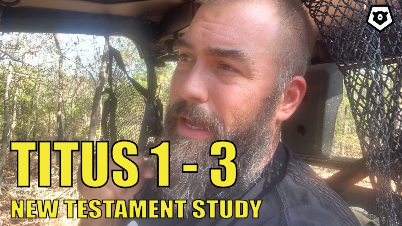Titus 1, 2 & 3 - New Testament Bible Study - YouTube