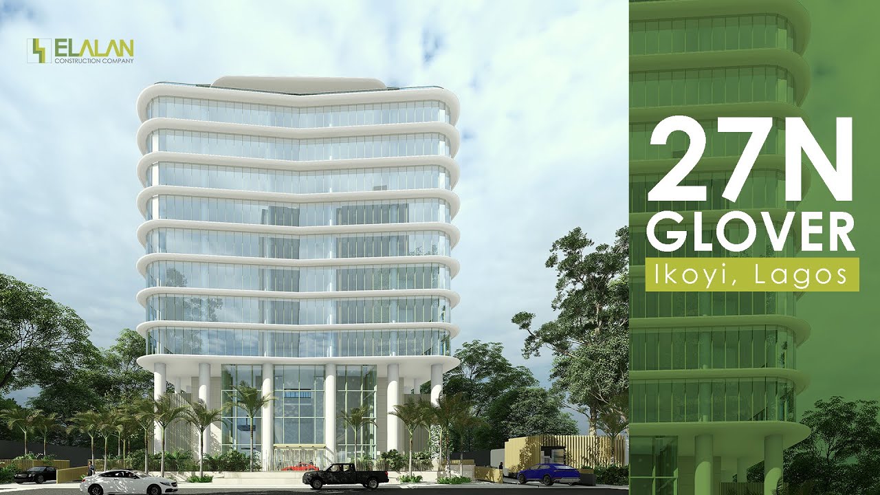 Introducing 27N Glover-- Elalan Construction Companies Latest ...