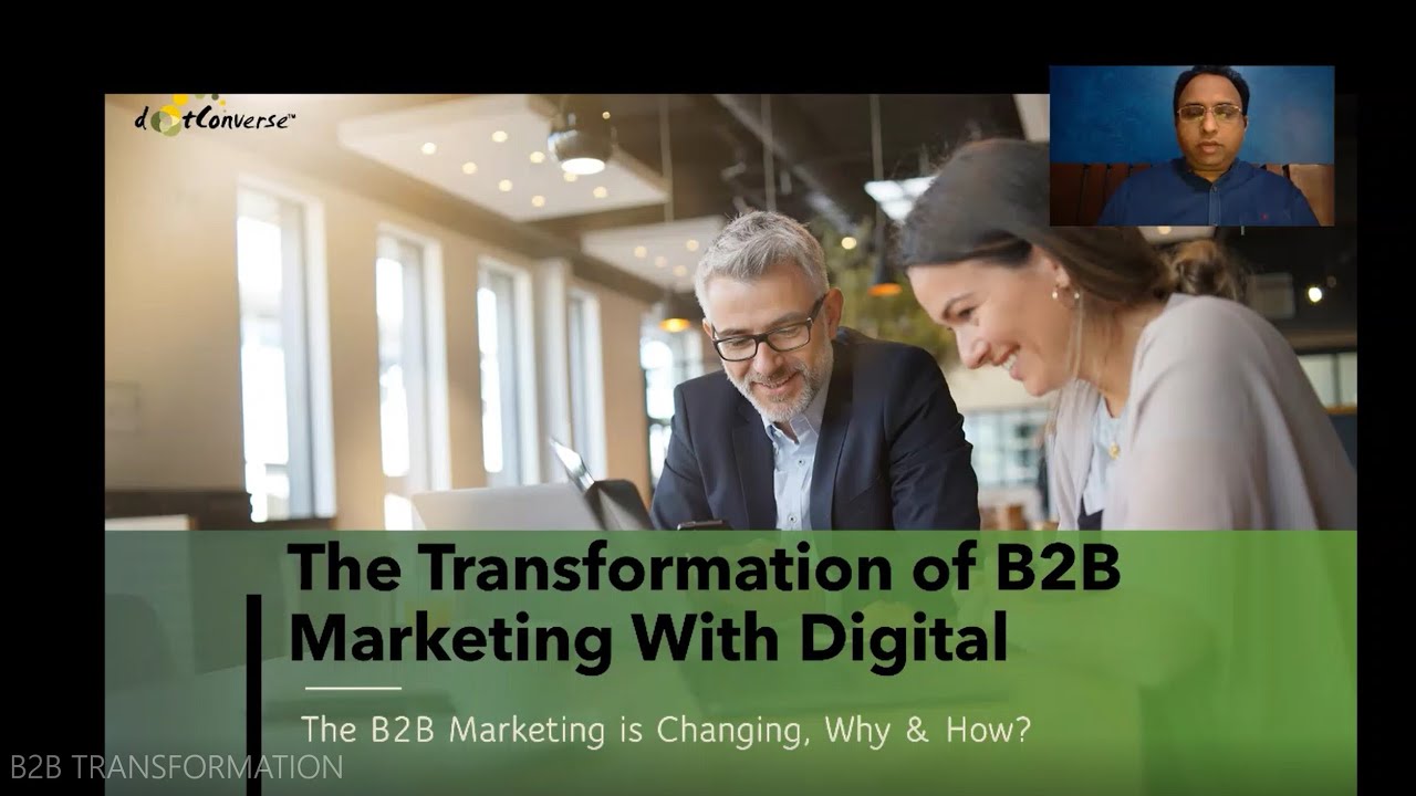 The Transformation of B2B Marketing With Digital - YouTube