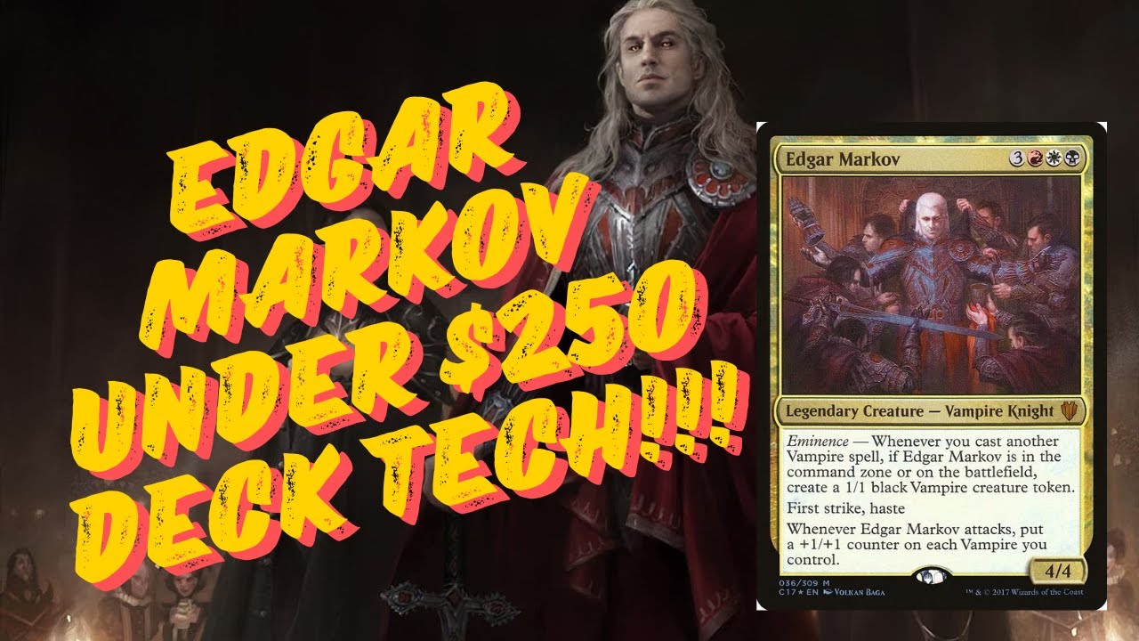 Edgar Markov Under $250 Deck Tech!!! - YouTube