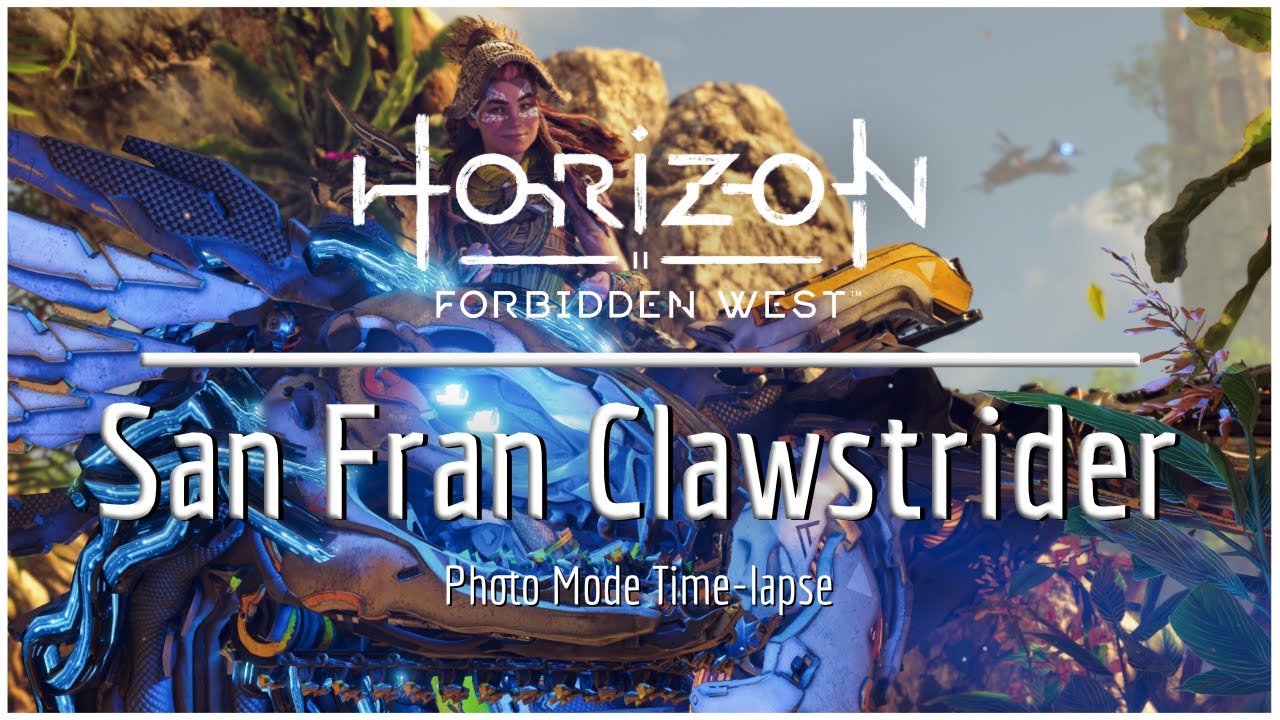 San Fran Clawstrider || Horizon Forbidden West - Photo Mode Time-lapse ...