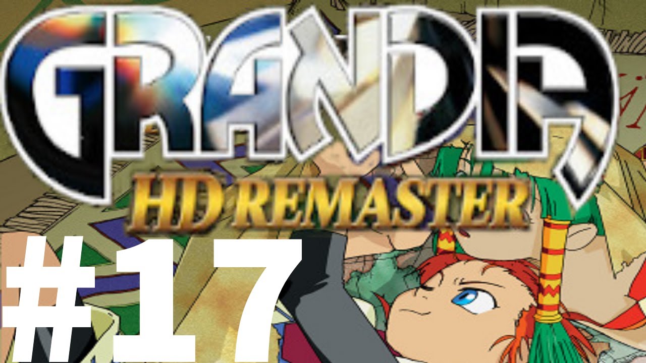 Let's Play Grandia HD Remaster Part #017 New Parm - YouTube