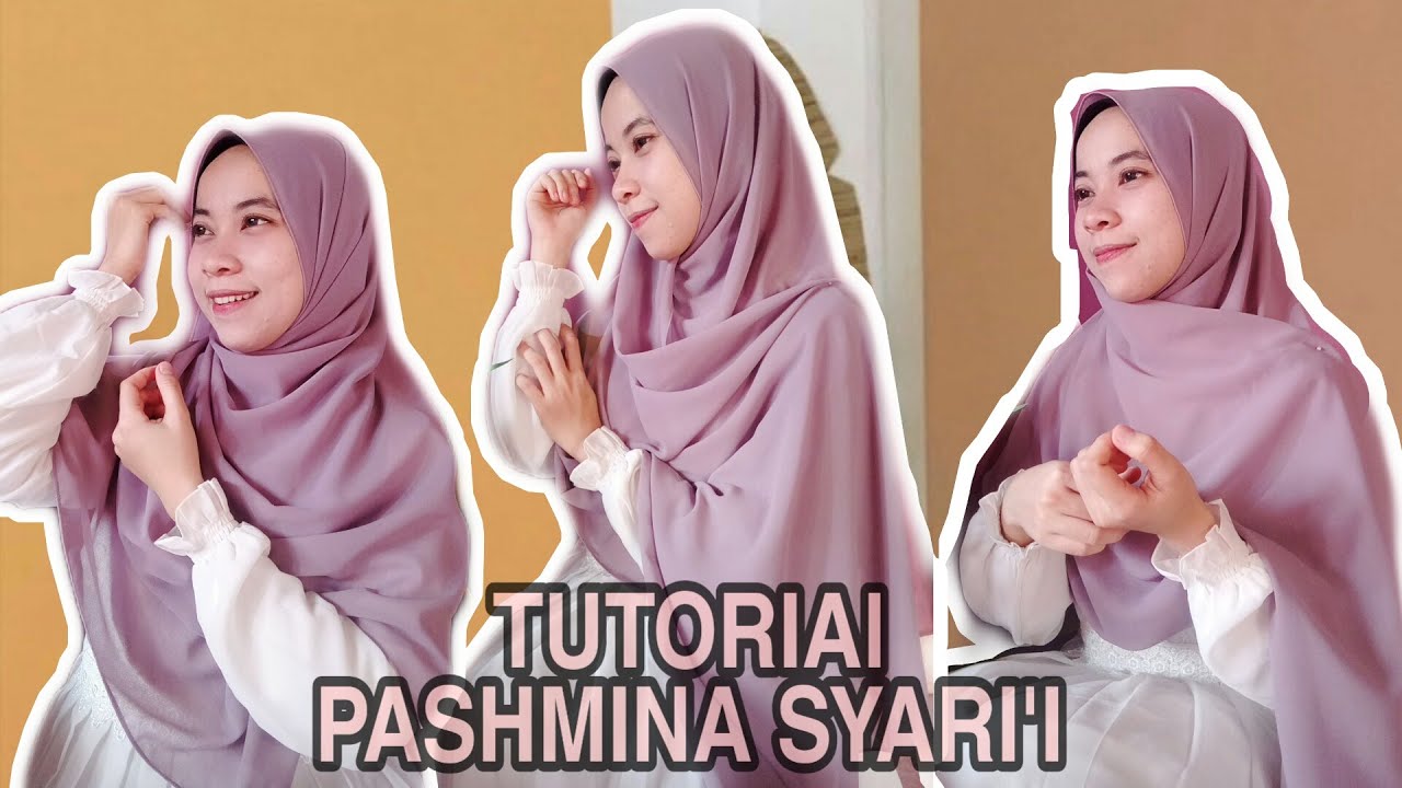 TUTORIAL HIJAB PASHMINA SYAR'I MENUTUP DADA ll Simpel dan stylish - YouTube