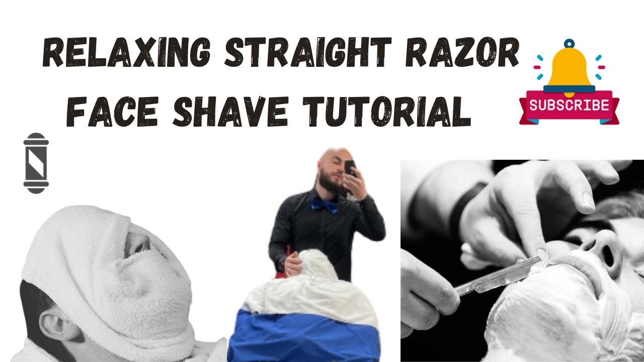 TUTORIAL || Relaxing Straight Razor Face Shave - YouTube