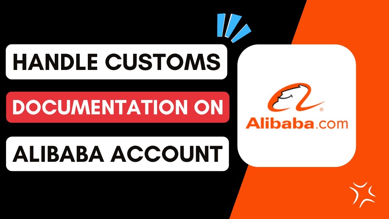 How To Handle Customs Documentation - Alibaba - YouTube