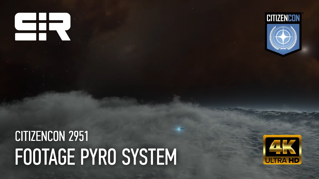 [4K] Star Citizen: Footage Pyro System | Citizencon 2021 - YouTube