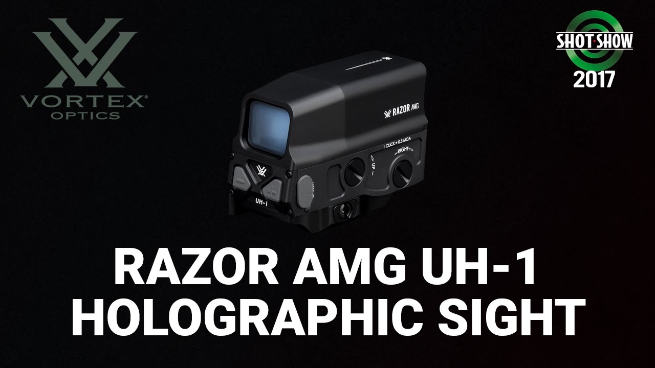 Vortex Optics Razor AMG UH-1 Holo Sight - SHOT Show 2017 Range Day ...