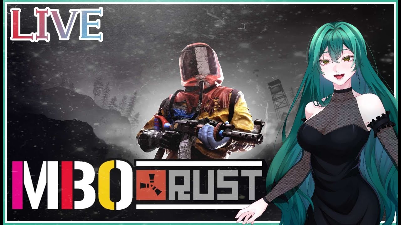 #RUST /#MBORUST 】今日はボイスいっぱい録りたい！/3日目【 #初見さん歓迎 】【 #コメント大歓迎 】 - YouTube
