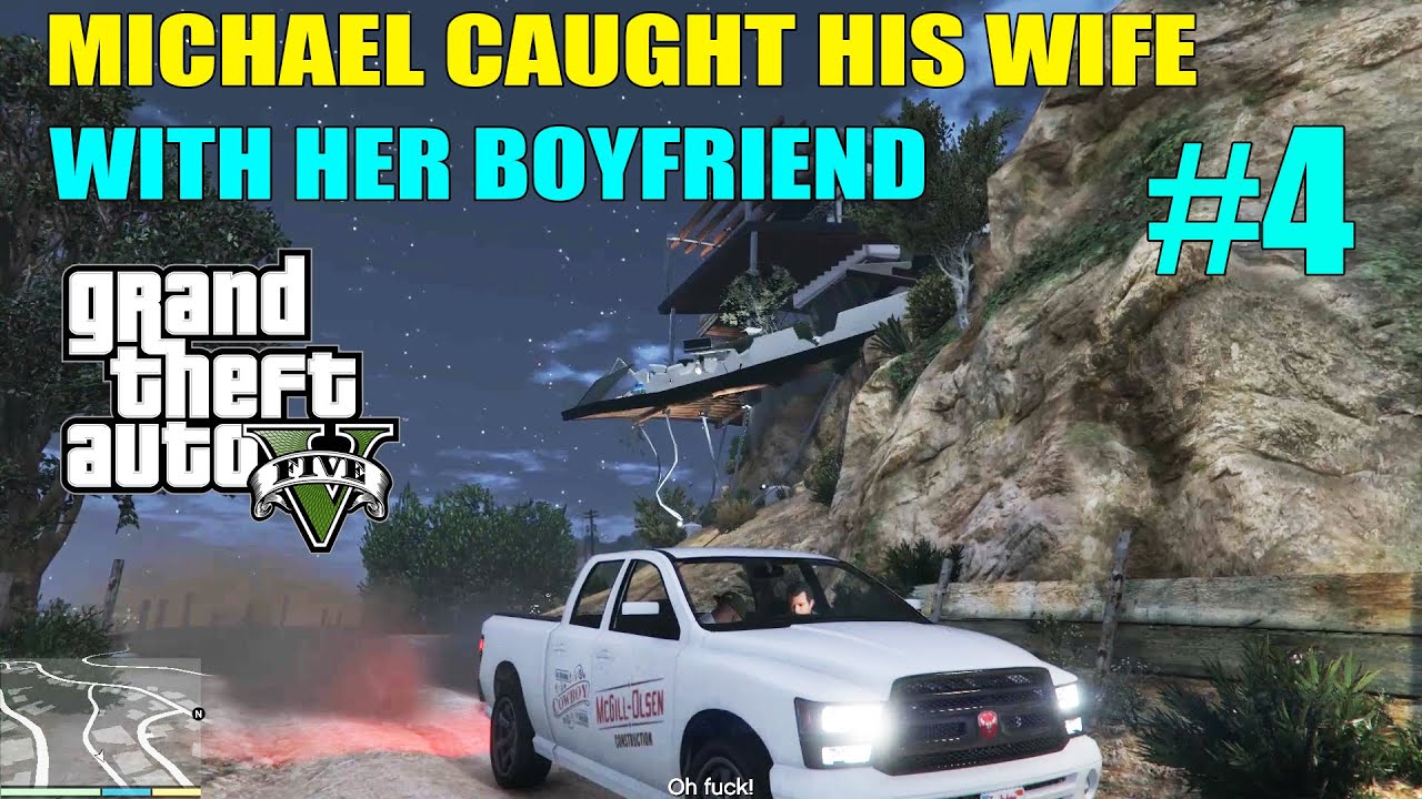 MICHEAL CAUGHT HIS WIFE WITH HER BOYFRIEND | GTA V GAMEPLAY #4 - YouTube
