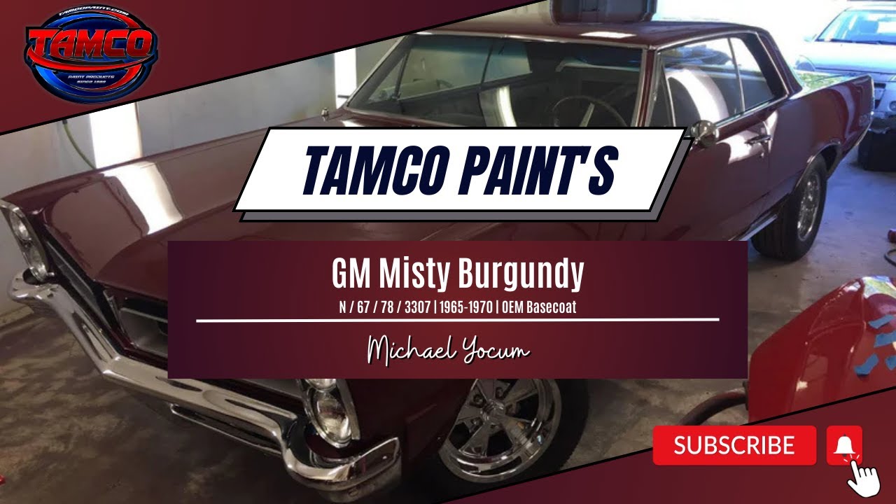 Tamco Paint's OEM Color - GM Misty Burgundy on 1965 Pontiac GTO painted ...