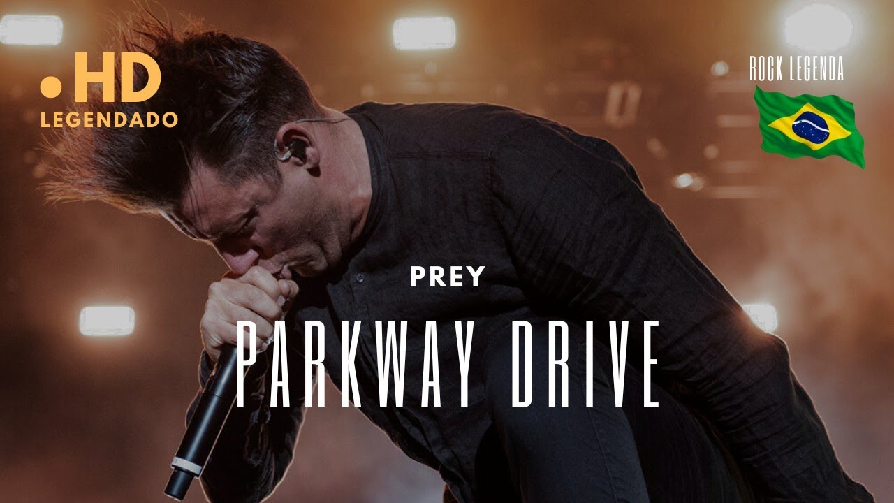 Parkway Drive - Prey (Legendado PT-BR) [Live Bloodstock Festival 2019] - YouTube