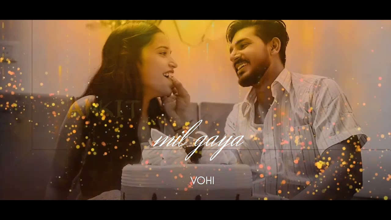 MIL GAYA VOHI ️ new song ......A.M - YouTube