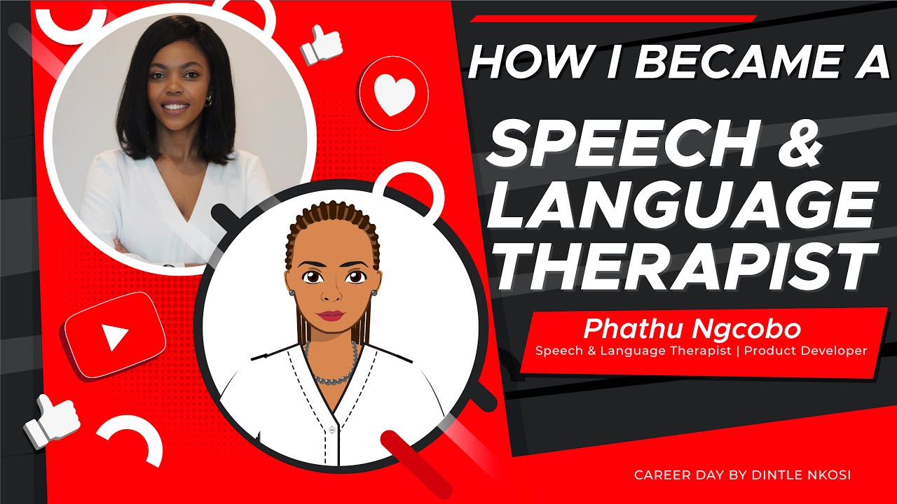 Meet Phatu Ngcobo - How to become a Speech and Language Therapist - YouTube