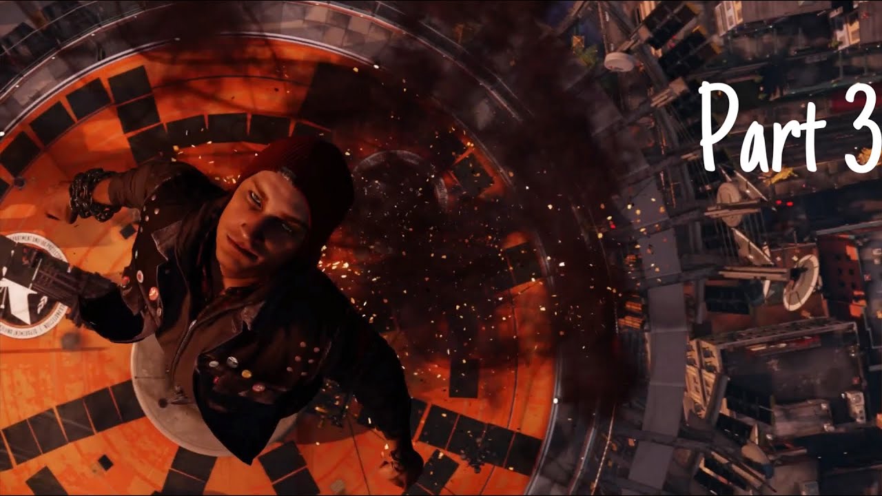 InFAMOUS Second Son | ORBITAL DROP - Part 3 - YouTube